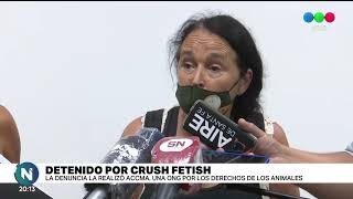 Crush Fetish: "Es el primer caso en Argentina, es una práctica ...